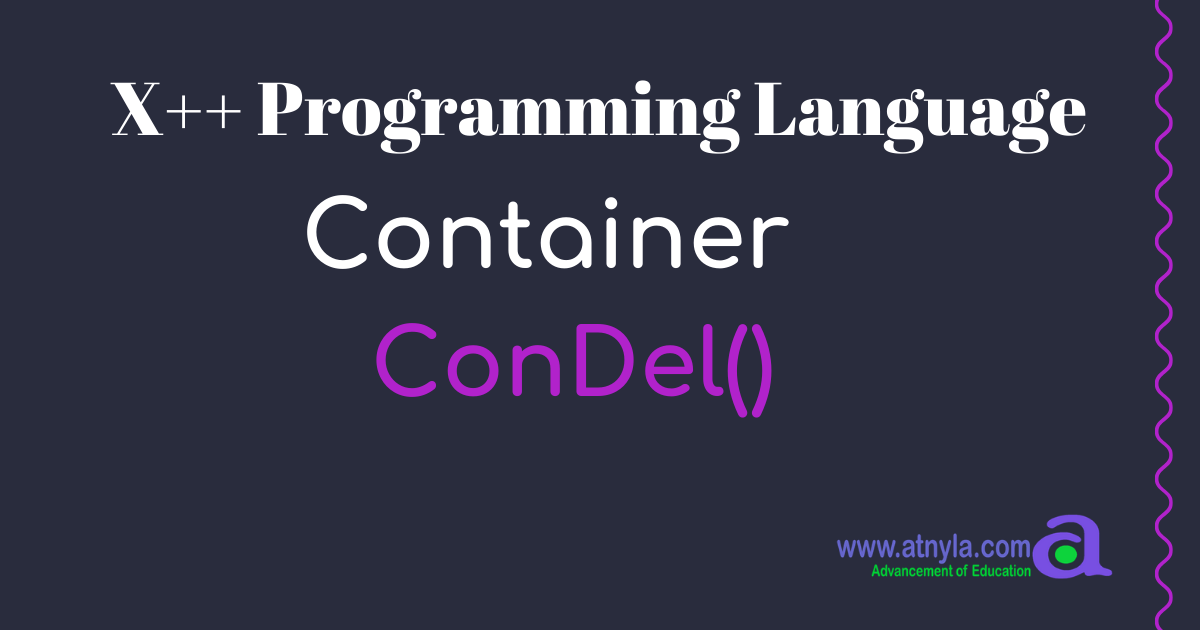 Understanding ConDel() Function in Container in X++