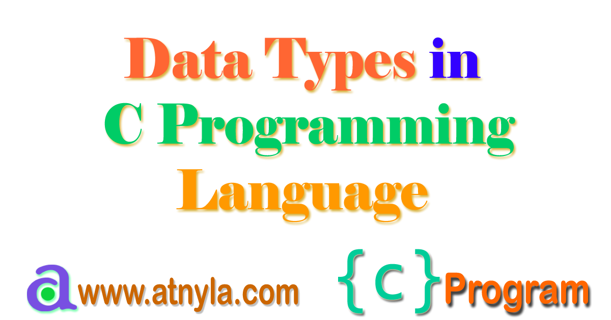 Data Types in C Programming: Overview and Examples