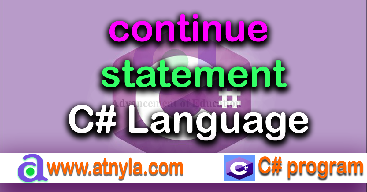 Understanding the Continue Statement in C#: Syntax and Usage Explained