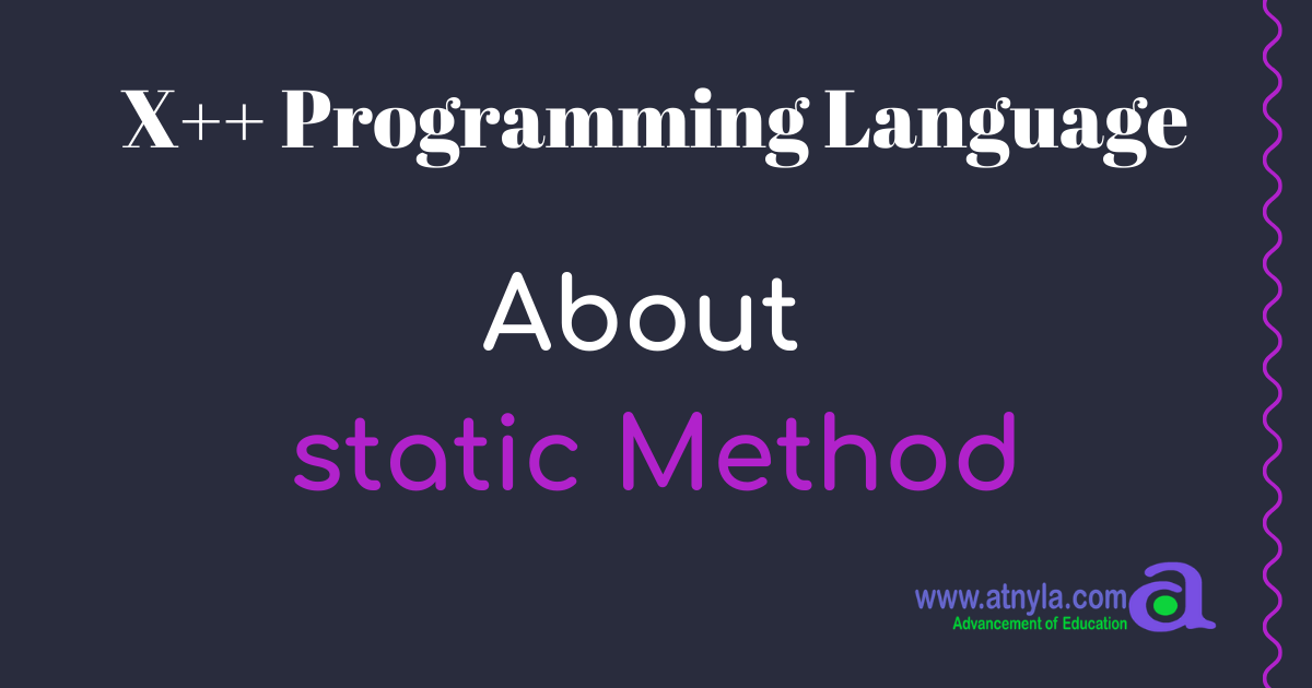 Understanding Static Methods in X++: Usage and Best Practices